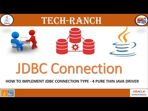 How to implement JDBC Type - 4 Pure Java Thin Driver Connection ? | JDBC API | @TechRanch