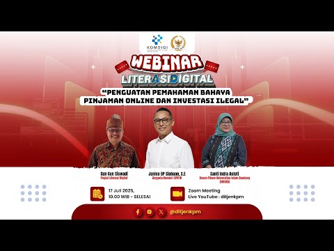 Webinar "Penguatan Pemahaman Bahaya Pinjaman Online dan Investasi Ilegal"