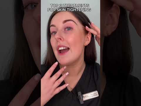 Top 3 Treatments For Skin Tightening at Dr. Medispa