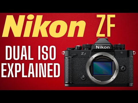 Nikon Zf: Dual ISO