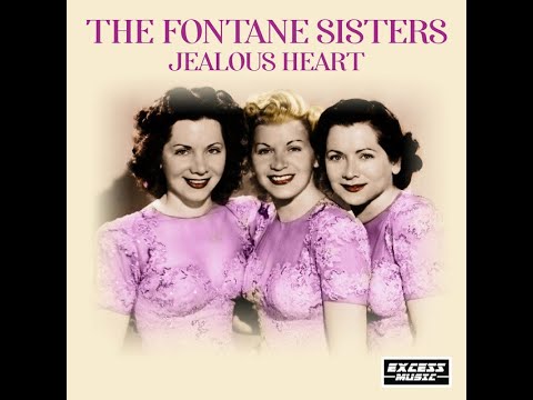 Jealous Heart_Fontane Sisters_In Stereo Sound_2 & 2_1 (Top 100 Chart 1958 #94)