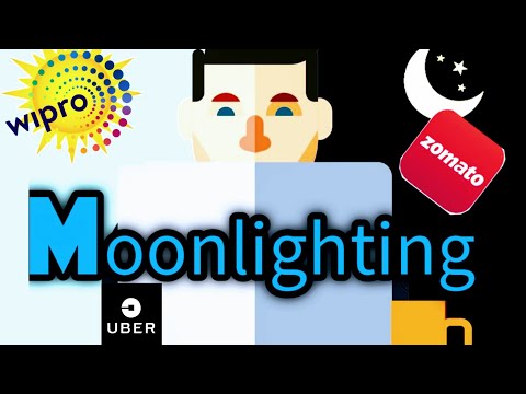 Moonlighting | Moonlighting Policy | Moonlighting Job | Moonlighting Company | Moonlighting UPSC