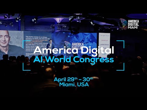 🇺🇸 Live the experience of America Digital AI, World Congress