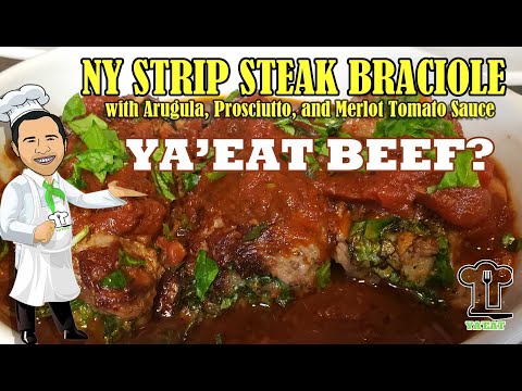 NY Strip Steak Braciole Recipe with Arugula, Prosciutto, and Merlot Tomato Wine Sauce. YA'EAT BEEF?