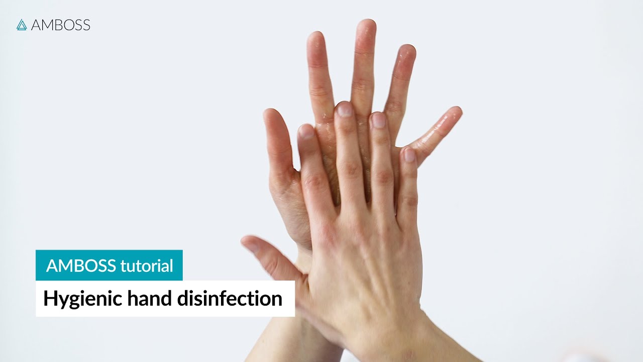 Hygienic hand disinfection | AMBOSS tutorial