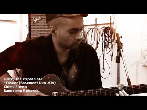 Suite The Expatriate - Tusker ( Basement Duo Mix )
