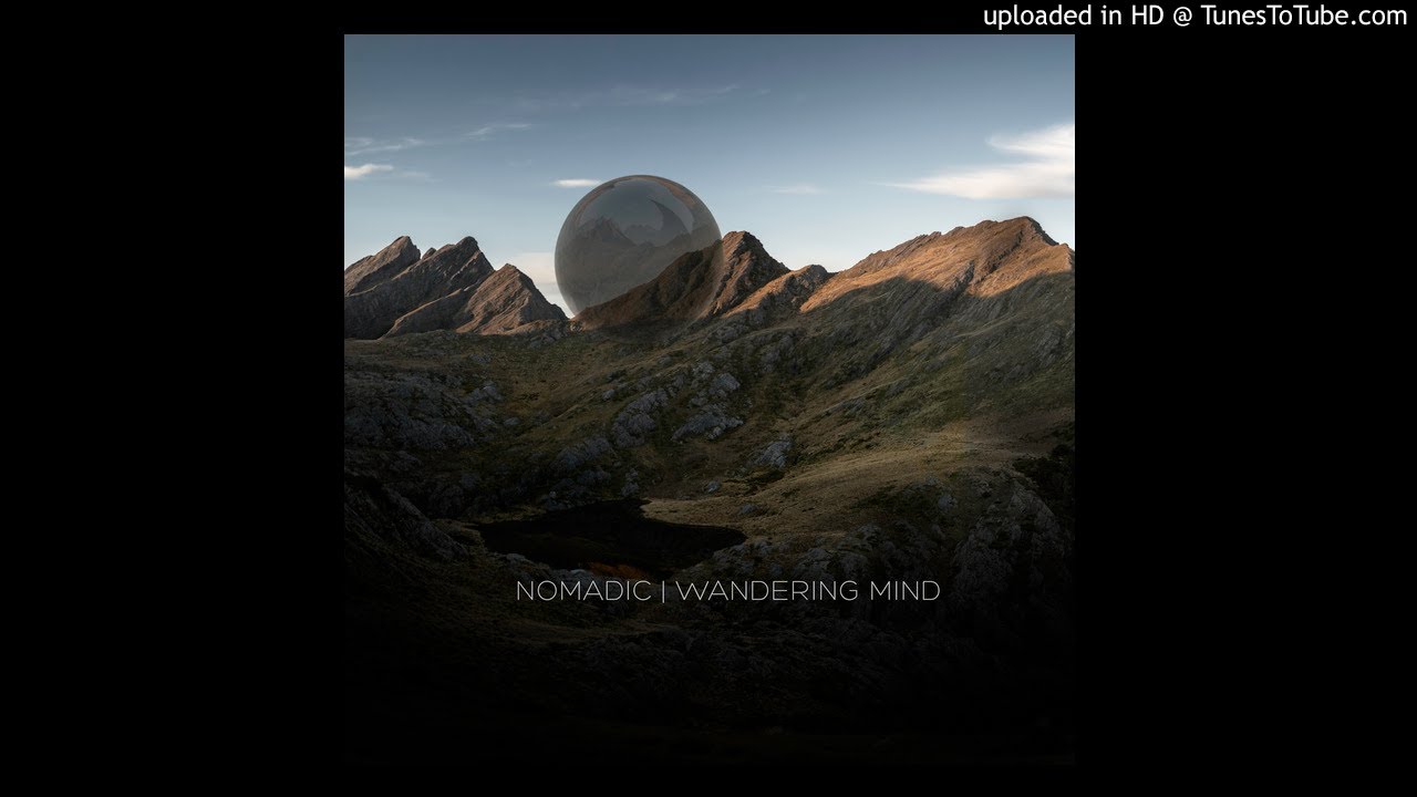 Wandering Mind - Nomadic