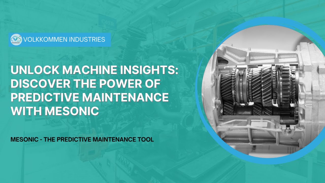 MESONIC | IoT-based Predictive Maintenance Tool | Volkkommen Industries