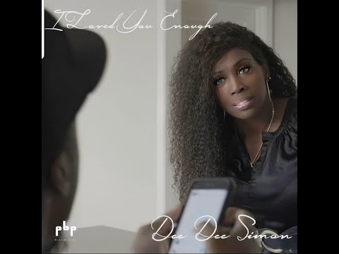 Dee Dee Simon 'The Truth'-- I Loved you Enough OFFICIAL MUSIC VIDEO Premiere