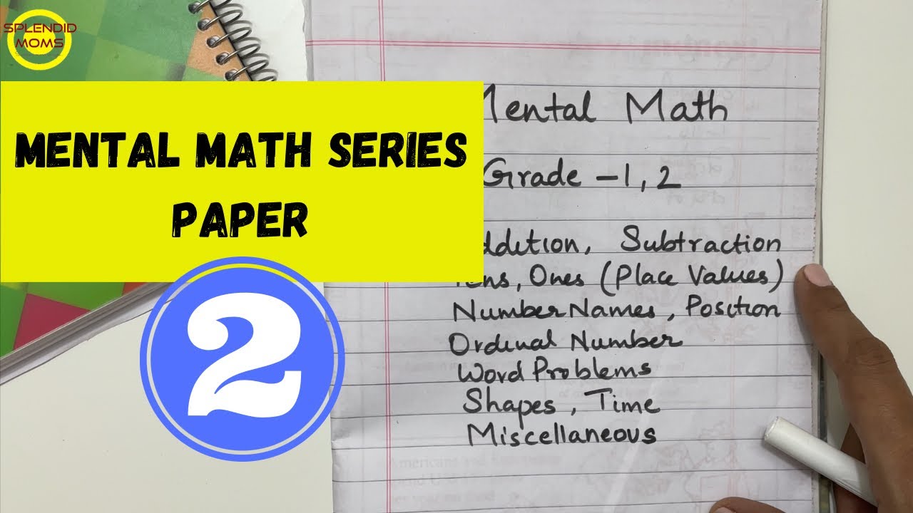 Mental Math Series Paper 2 || Grade 1 and Grade 2 || Splendidmoms
