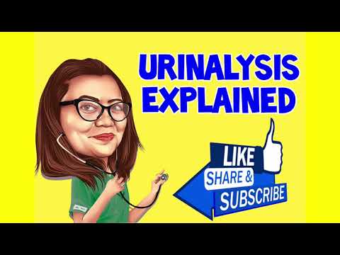 URINALYSIS EXPLAINED