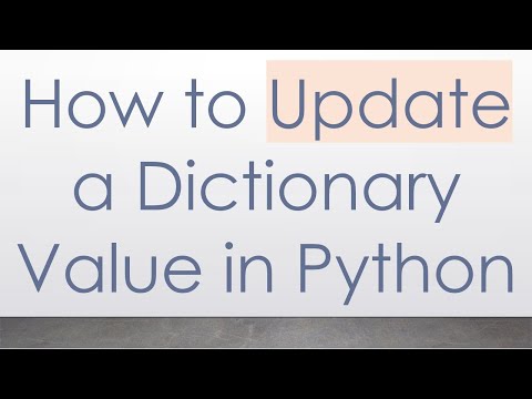 How to Update a Dictionary Value in Python