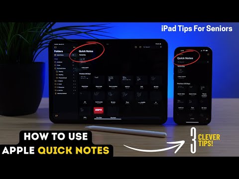 iPad Tips for Seniors: How To Use Apple Quick Notes 2024