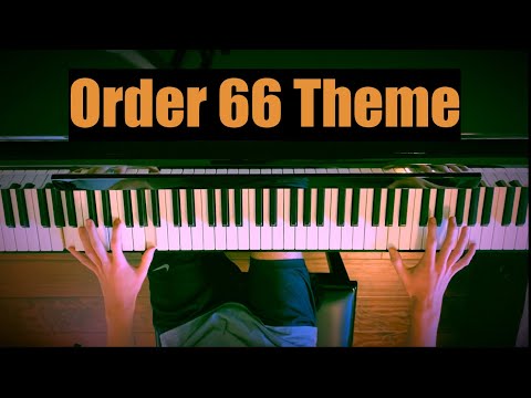 Star Wars - Order 66 Theme (AtinPiano arrangement)