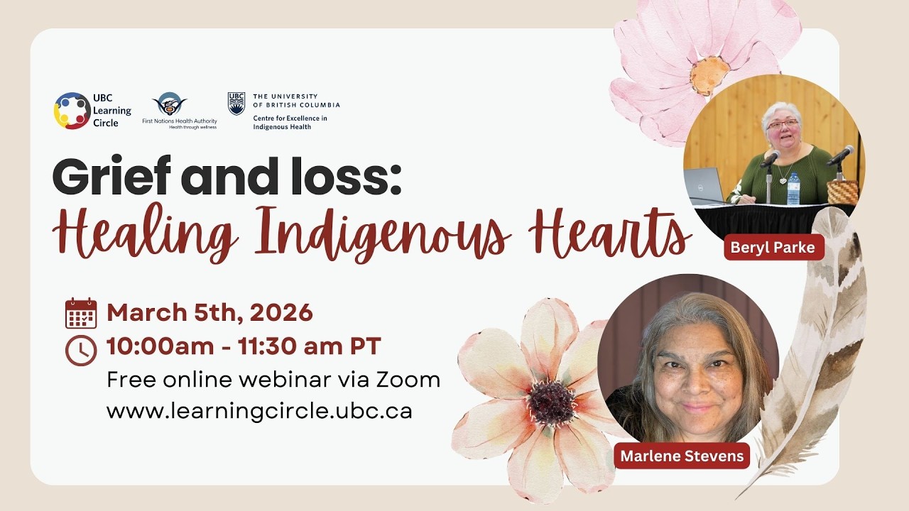 Grief and loss: Healing Indigenous Hearts with Marlene Stevens and Beryl Parke