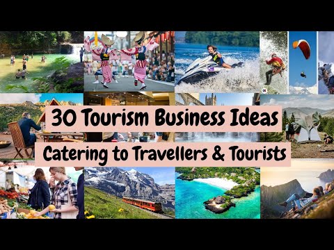 30 Tourism Business Ideas That Caters to Travellers and Tourists