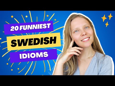 20 HILARIOUS SWEDISH SAYINGS & IDIOMS πΈπͺ β πΊπΈ EXPLAINED