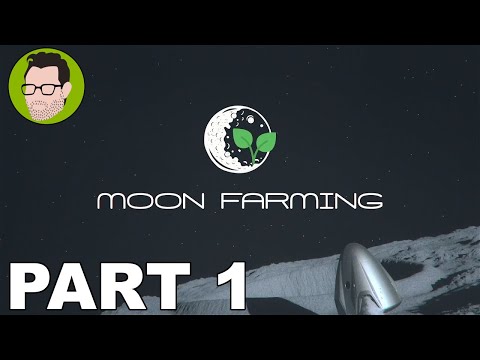Steam Community :: Video :: Moon Farming - Prologue Part 1