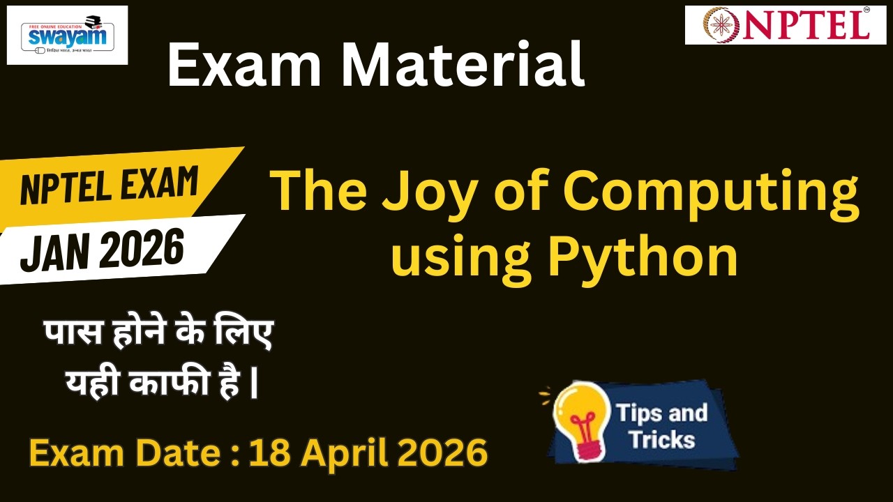 The Joy of Computing using Python Exam Study Material | NPTEL JAN 2026 Preparation