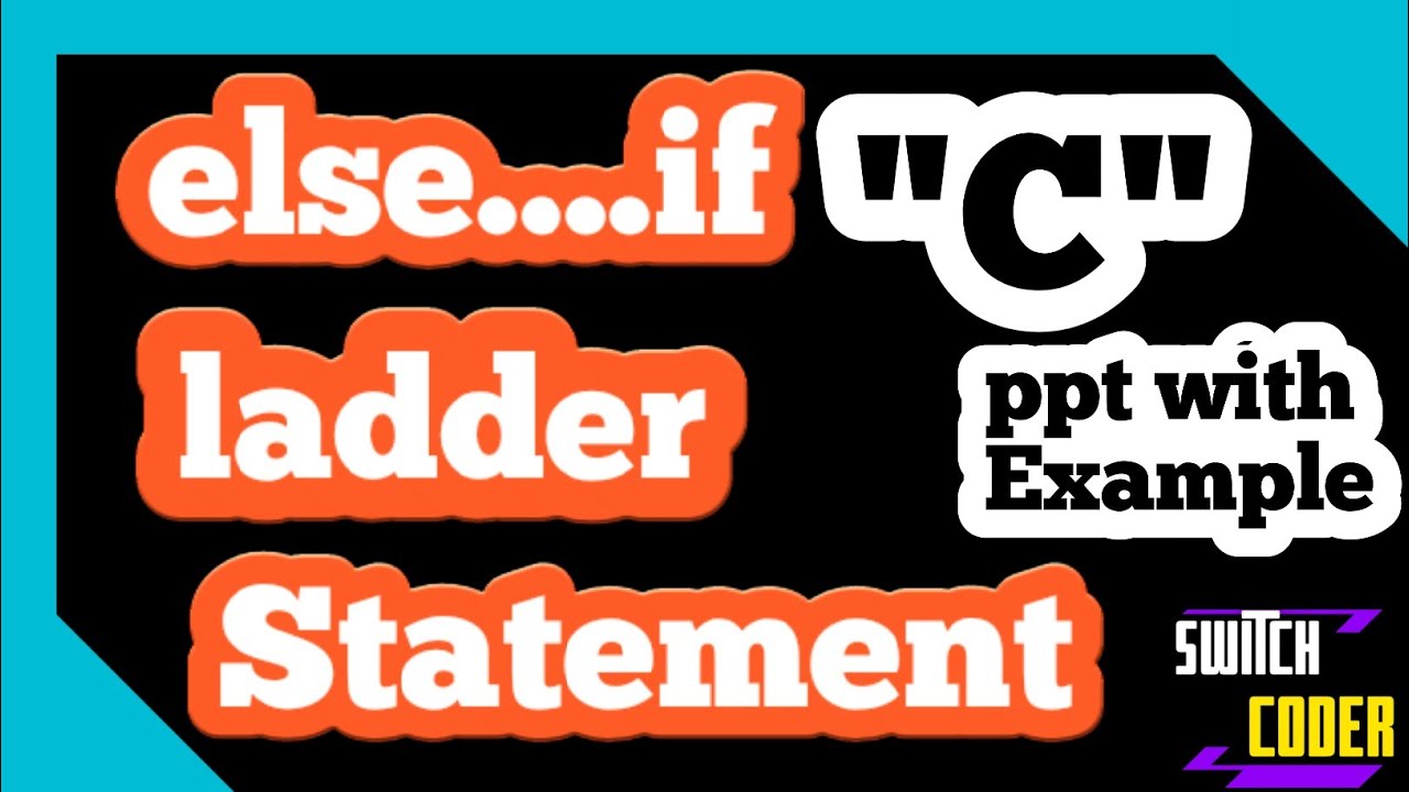 else if ladder statement in C language(Hindi) | Syntax , process , Example