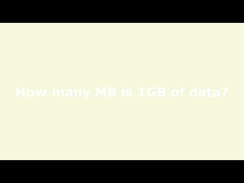 How many MB is 1GB of data?