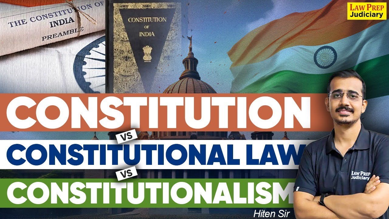 Constitution Vs Constitutional Law Vs Constitutionalism | Indian Constitution | Indian Polity