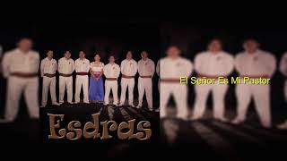 Esdras - El Señor Es Mi Pastor Acordes - Chordify