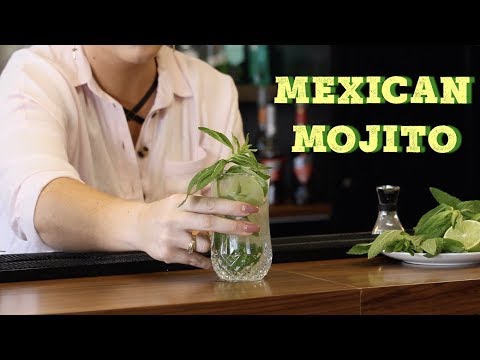 Mexican Mojito | Fine Drinks Movement