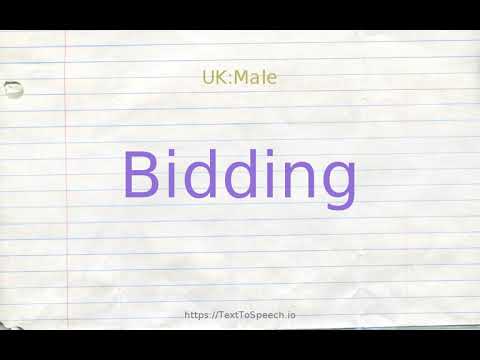 How to pronounce bidding