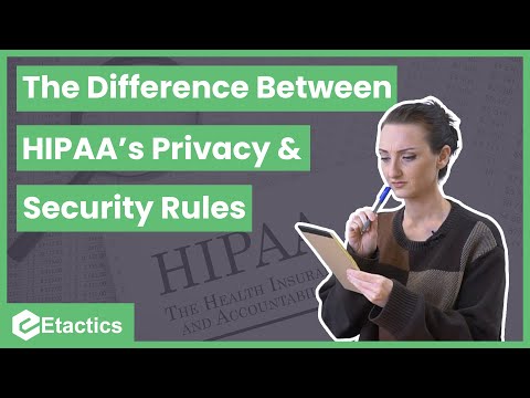 The Differences Between The HIPAA Privacy Rule and HIPAA Security Rule