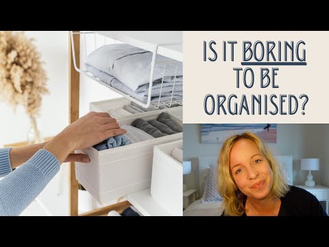 3 REASONS WHY MINIMALISM & BEING ORGANISED IS NOT BORING: More Freedom, Save Money & Live Better