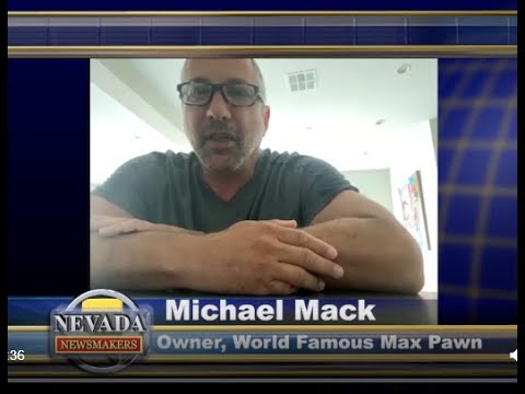 Nevada Newsmakers with Michael Mack of Max Pawn Las Vegas