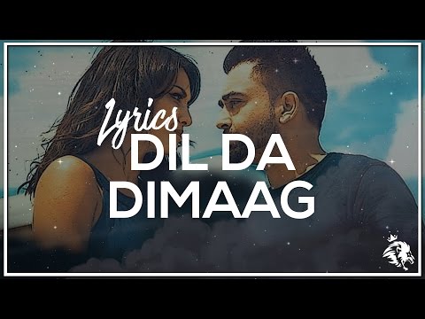 Dil Da Dimaag | Lyrics | Sharry Mann | Latest Punjabi Songs 2016 | Syco TM