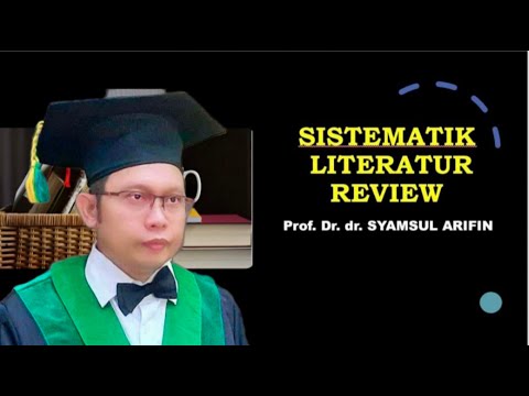 SISTEMATIK LITERATUR REVIEW