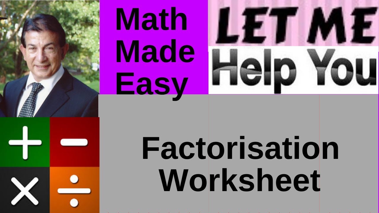 Factorisation Worksheet