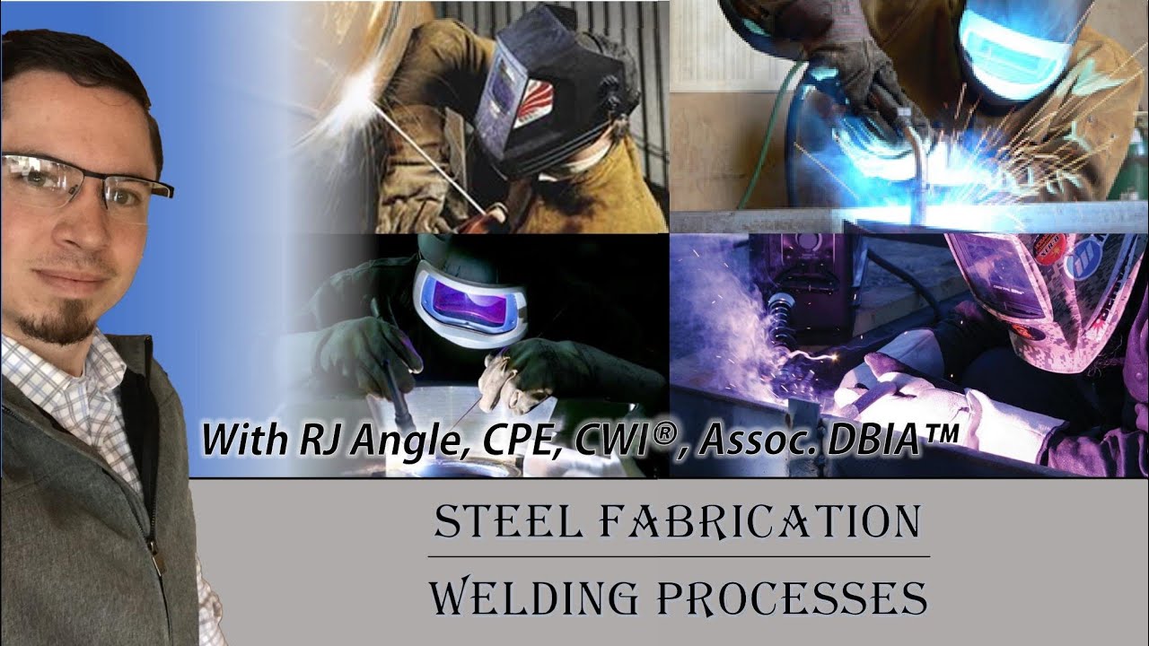 Steel Fabrication | Welding Processes