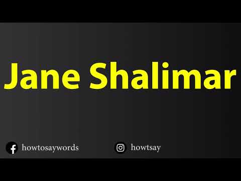 How To Pronounce Jane Shalimar