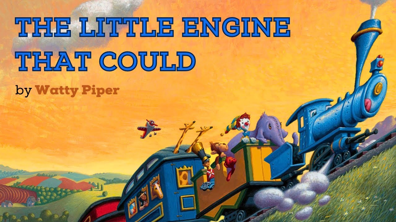 🚂 The Little Engine That Could—Kids Book Self-Confidence Read Aloud Classic Story
