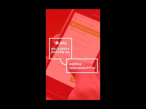 Najlepszy sposób na… mobilne rozliczenie PIT-a!