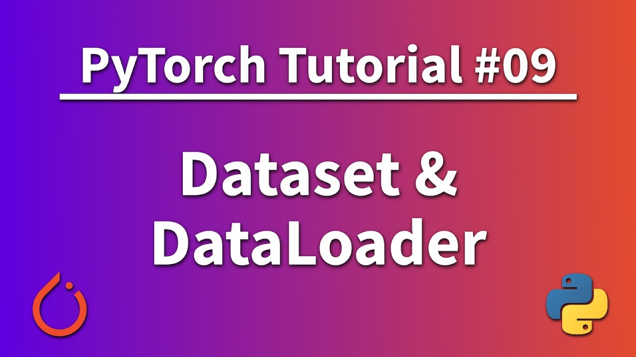 PyTorch Tutorial 09 - Dataset and DataLoader - Batch Training
