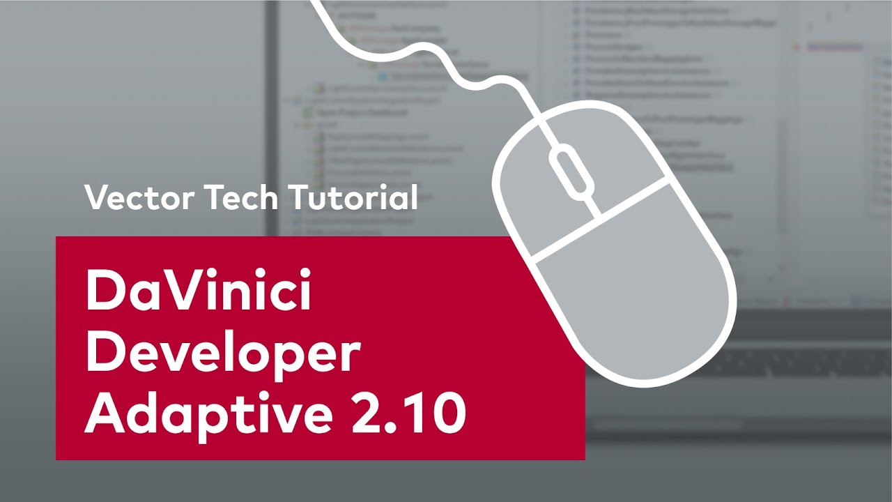 DaVinci Developer Adaptive | Vector