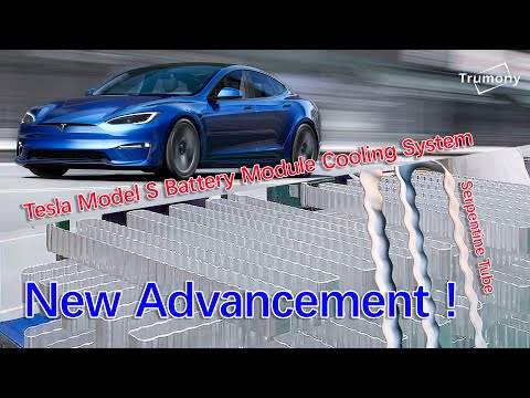 Tesla Model S Battery Module Cooling System----New Advancement !