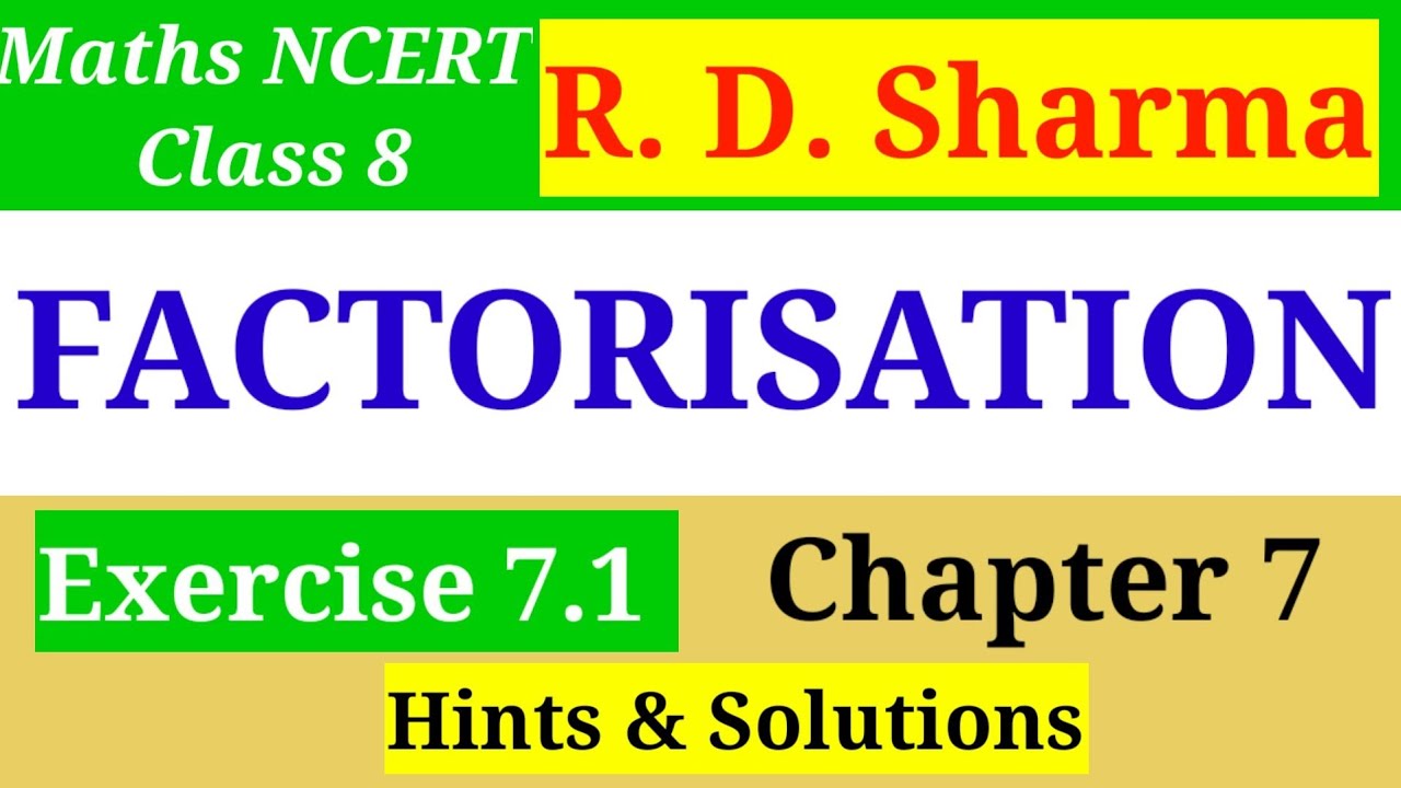 Class 8 RD Sharma Chapter 7 Factorisation Ex 7.1 Hints & Solutions mathematics is MOUJ
