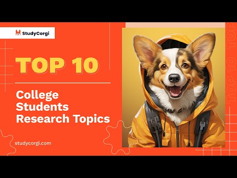 TOP-10 College Students Research Topics