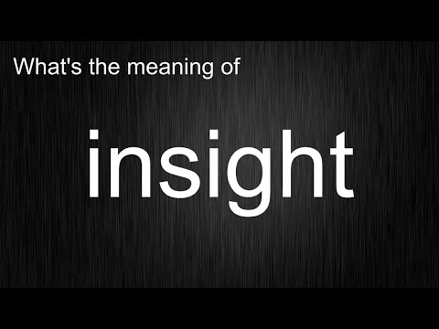 Unraveling The Enigma Of "insight": Master The Pronunciation and Meaning Of This Word!