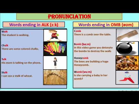Pronunciation:Words ending in ALK and OMB.
