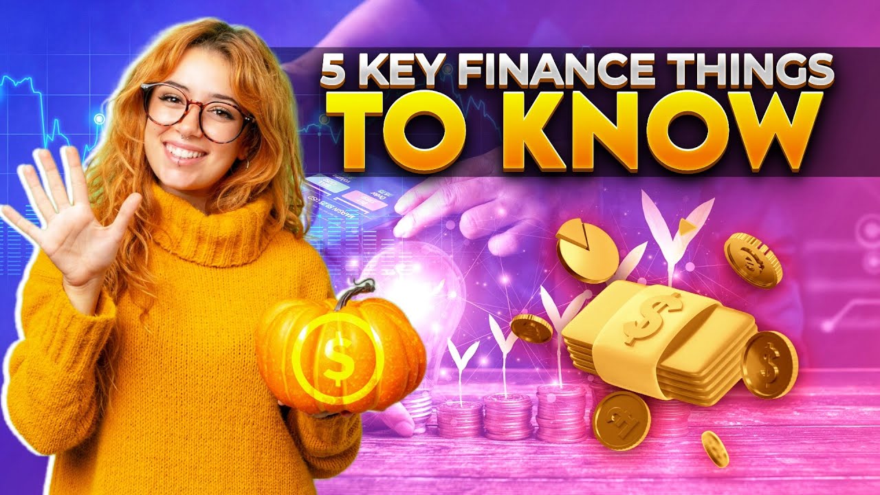 5 Key Fundamentals in Money Management | 5 Key Finance Things to Know