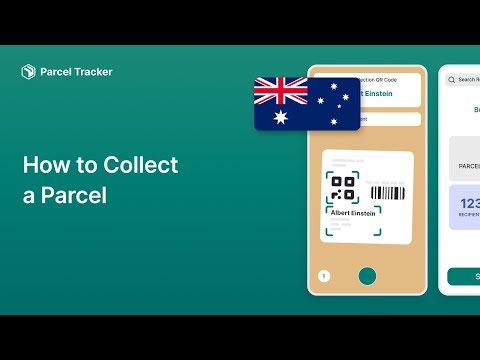 How to Collect a Parcel | Parcel Tracker Australia