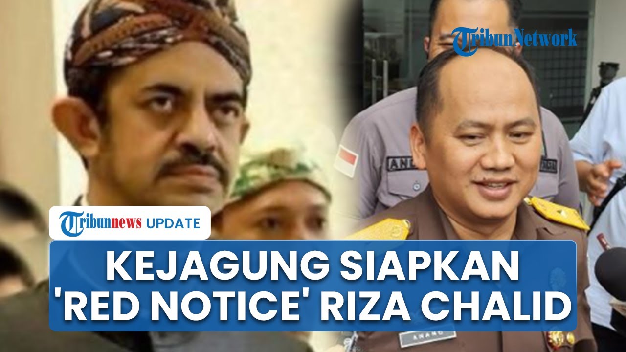 Kejagung Siapkan Red Notice untuk Mohammad Riza Chalid DPO Kasus ...