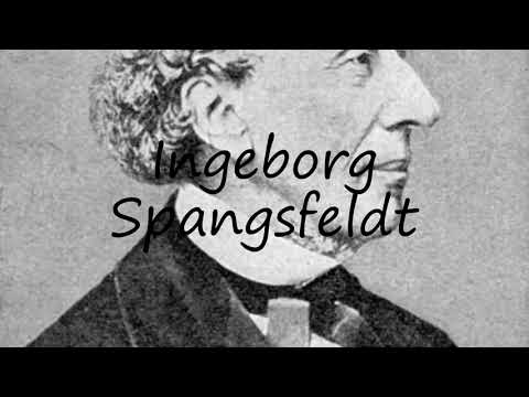 How to Pronounce Ingeborg Spangsfeldt?
